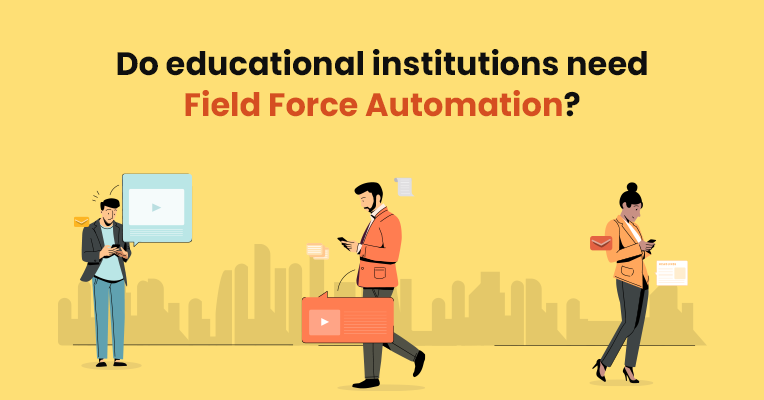 What is Field Force Automation in a CRM? | Meritto