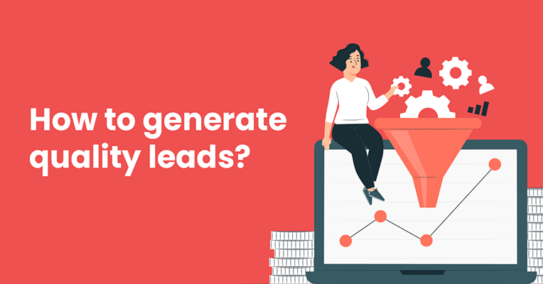 How to generate quality leads? | Meritto