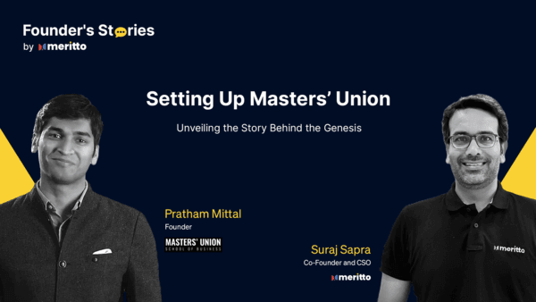 Setting Up Masters’ Union : Unveiling the Story Behind the Genesis ...