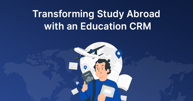Transforming Study Abroad with an Purpose Built CRM