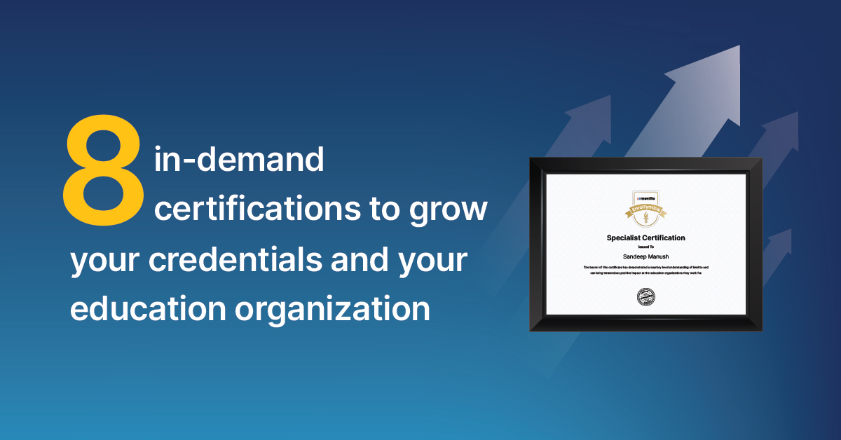 8 in-demand certifications to grow your credentials and your education ...