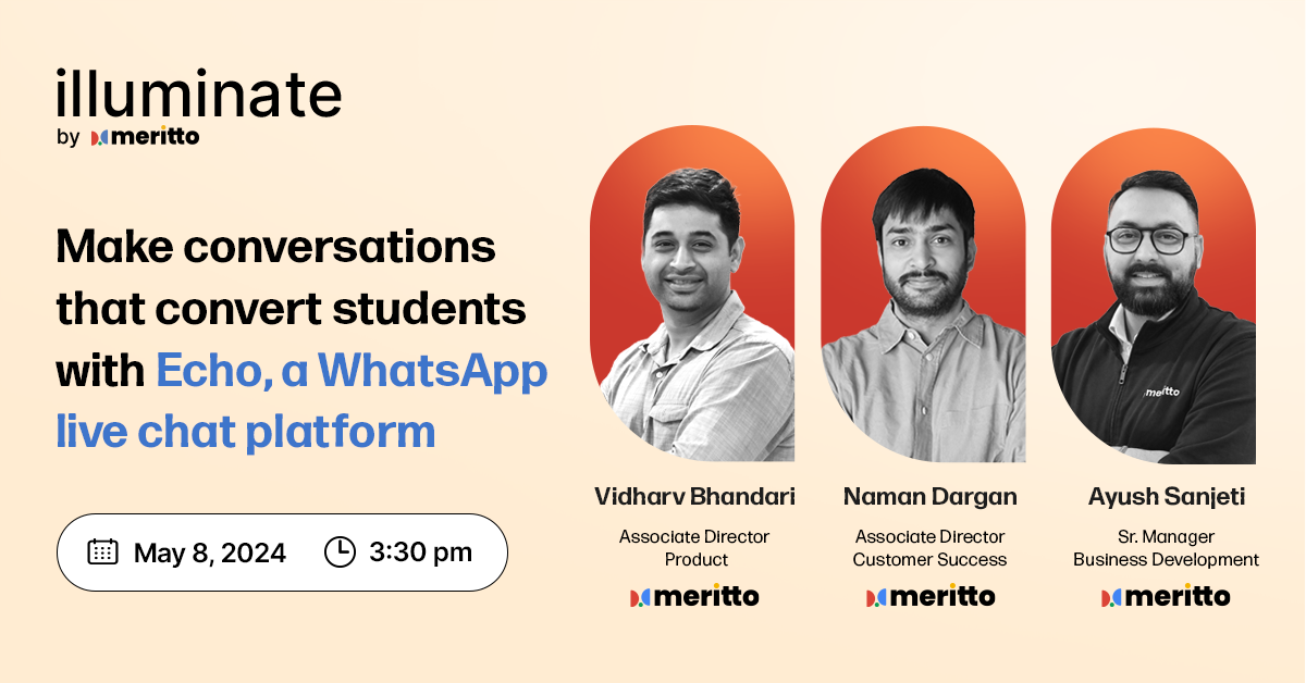 Make conversations that convert students with Echo, a WhatsApp live chat platform » Meritto
