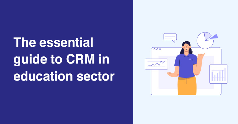 The essential guide to CRM in education sector