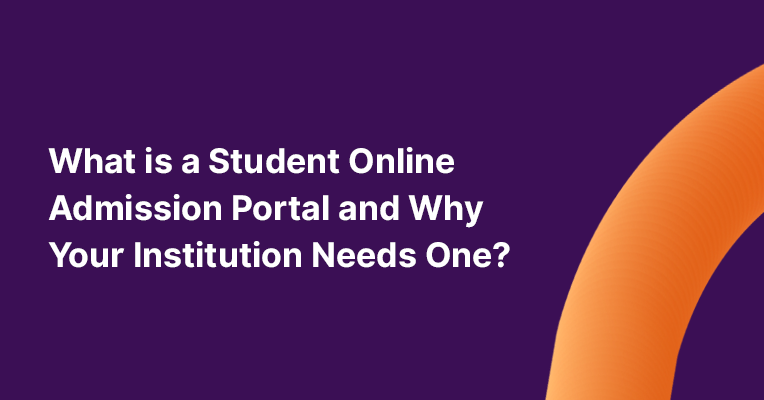What is a Student Online Admission Portal and Why Your Institution ...