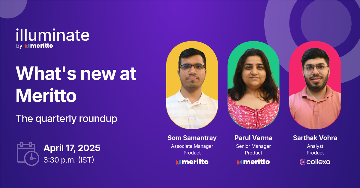 What's new at Meritto: The quarterly roundup (Jan-Mar)