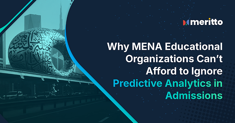 Why MENA Educational Organizations Can’t Afford to Ignore Predictive ...