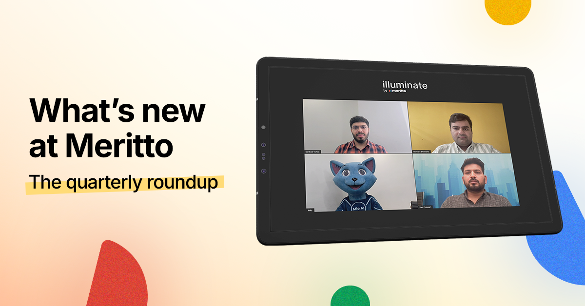 See what’s new and hot at Meritto: The quarterly roundup